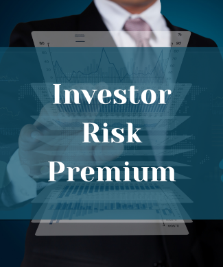 Investor risk premium: what is it and why it matters